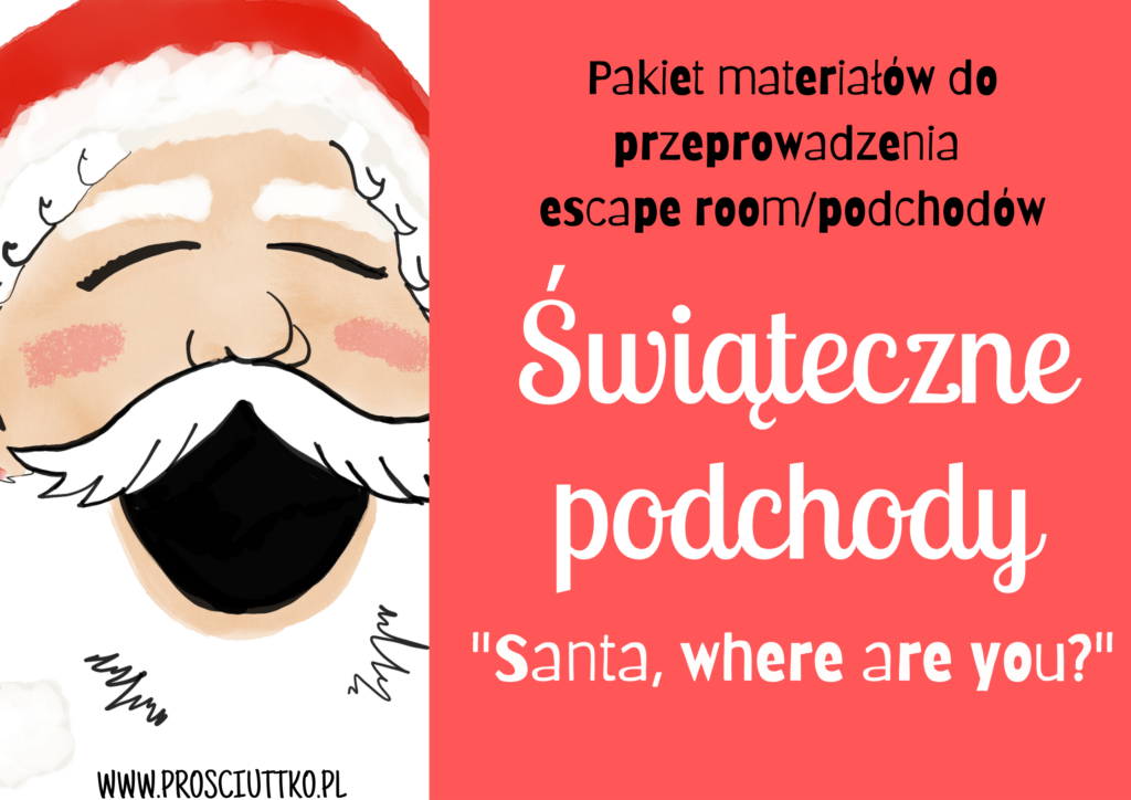 Santa, where are you? – świąteczny pakiet materiałów – PROSCIUTTKO.PL